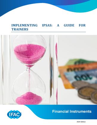 Implementing IPSAS Standards: A Guide for Trainers | IFAC